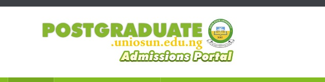 UNIOSUN Postgraduate Admission Form 2022/2023 Session Is Out