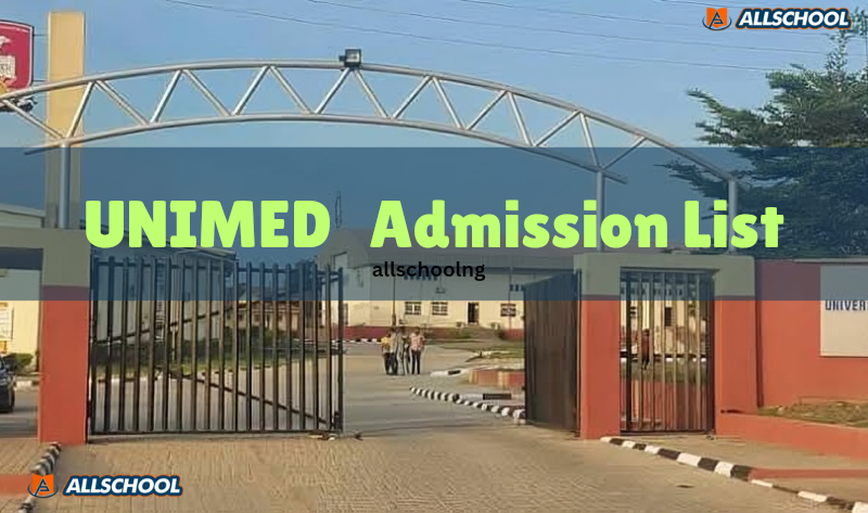 UNIMED Admission List 2025/2026 is Out [UPDATED] - Allschool.ng
