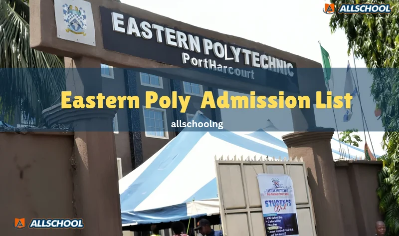 Eastern Polytechnic Admission List 2025/2026 [UPDATED]