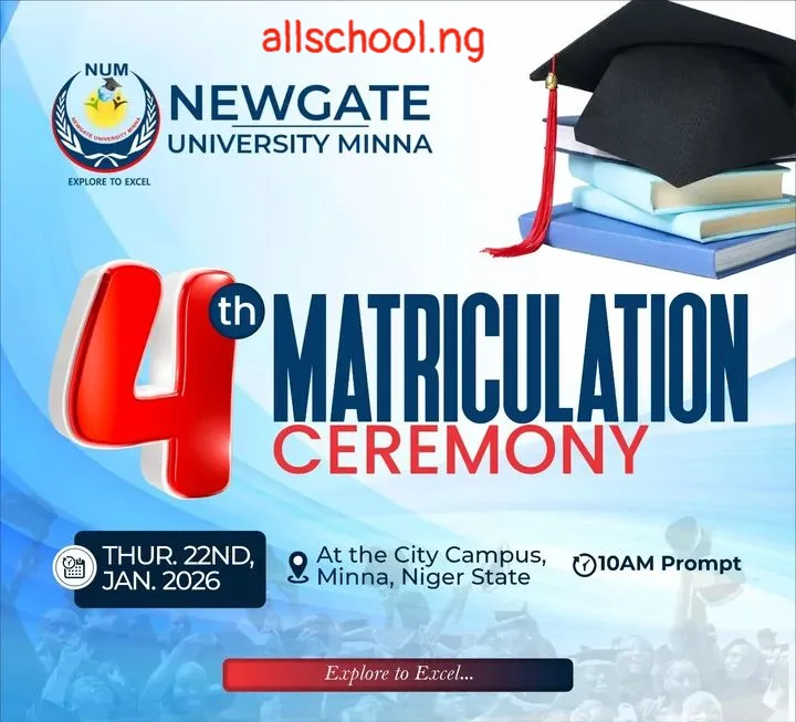 Newgate University Minna Matriculation Ceremony Date 2026 Announced ...